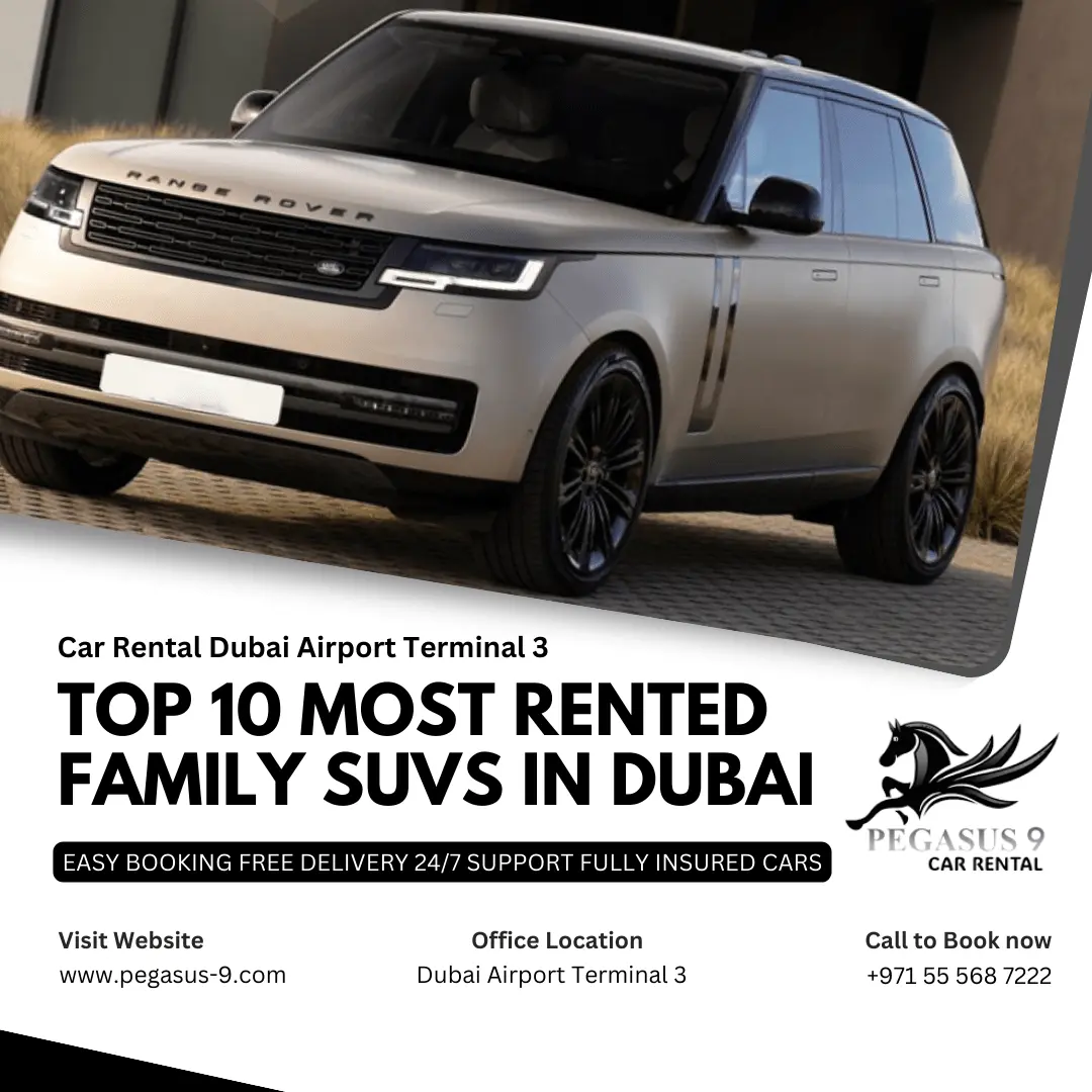 Top 10 Most Rented Family SUVs in Dubai – Rent a Car Dubai Airport ...